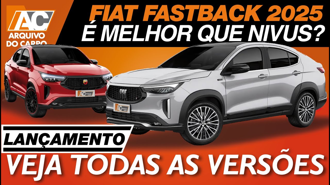 LANÇAMENTO: FIAT FASTBACK 2025 – VEJA PREÇOS E EQUIPAMENTOS DE TODAS AS ...