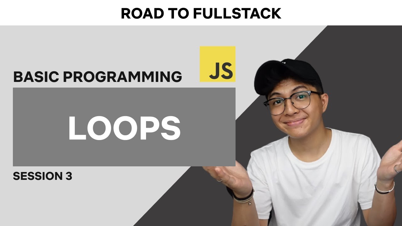 DASAR PROGRAMMING SESI 3: Loops | Road to Fullstack - YouTube