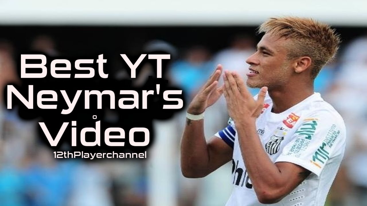 NEYMAR 2013 o melhor video no YT [The best YT NEYMAR's video] - YouTube