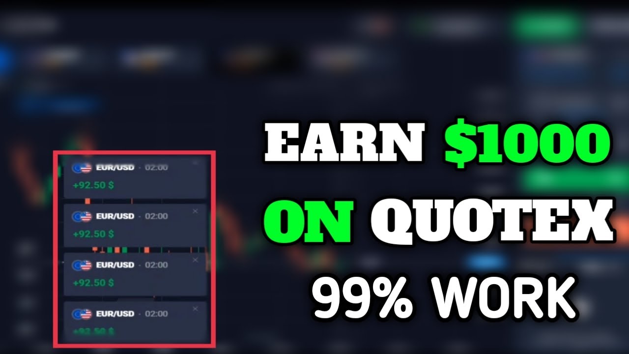 How to Earn $1000 on Quotex Broker - 99% Work - YouTube
