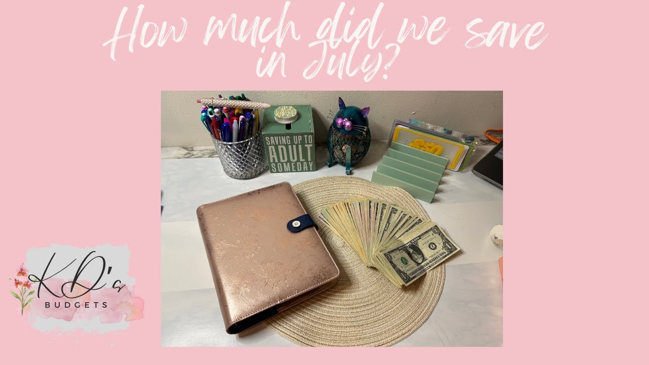 July Savings Review - How did we do? - YouTube