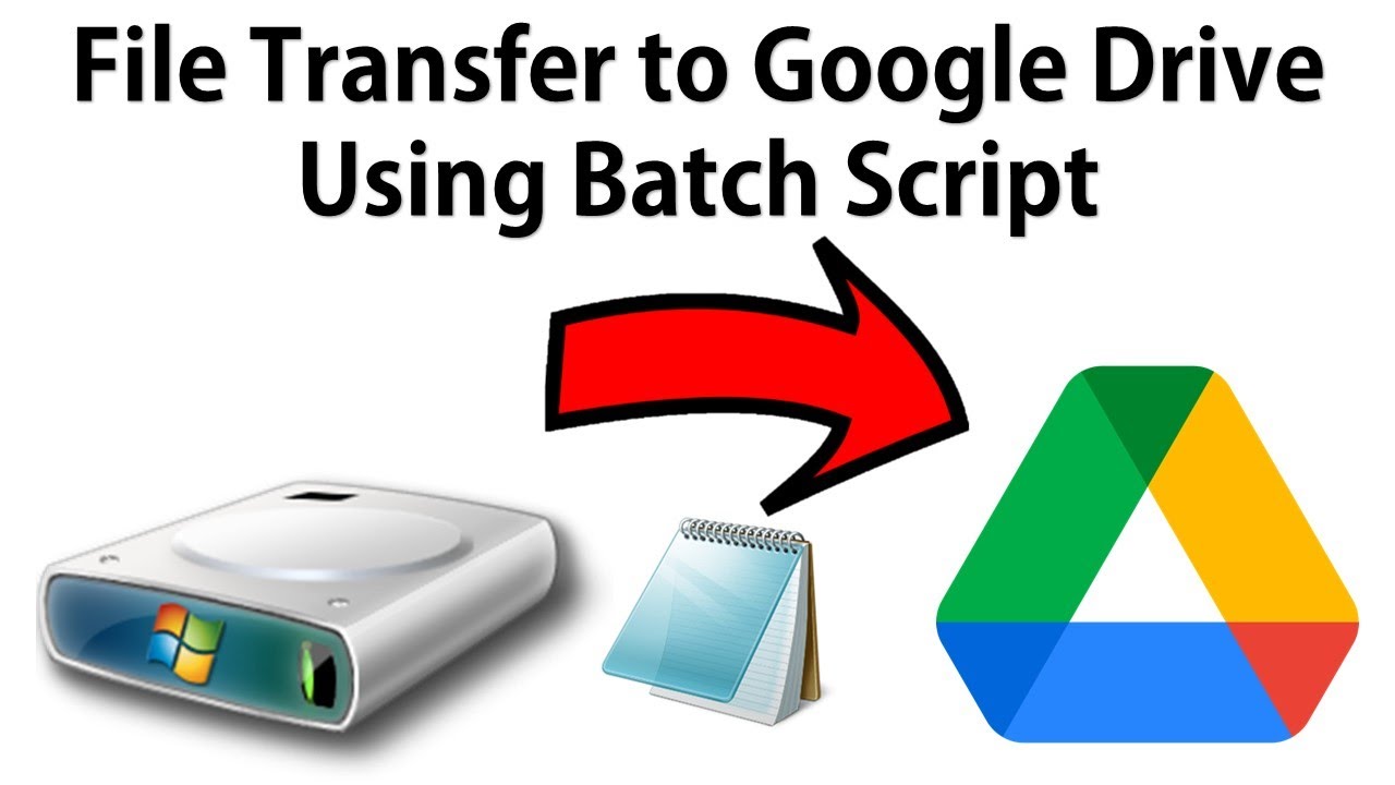 Amazing: 💥💥Transfer Data to Google Drive using Batch Script - YouTube