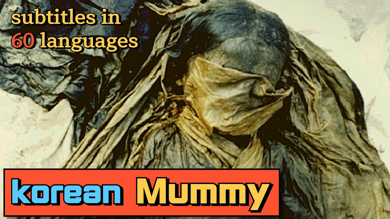 한국의 미라 Korean Mummy - YouTube