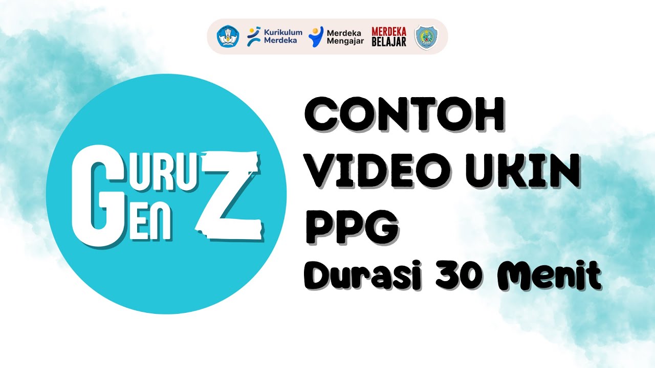 CONTOH VIDEO UKIN PPG 30 MENIT - YouTube