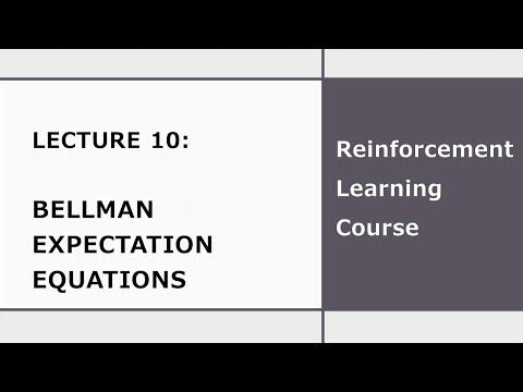 Lecture 10 - Bellman Expectation Equations for MDP | Reinforcement ...