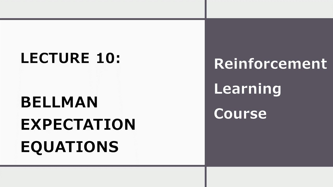 Lecture 10 - Bellman Expectation Equations for MDP | Reinforcement ...