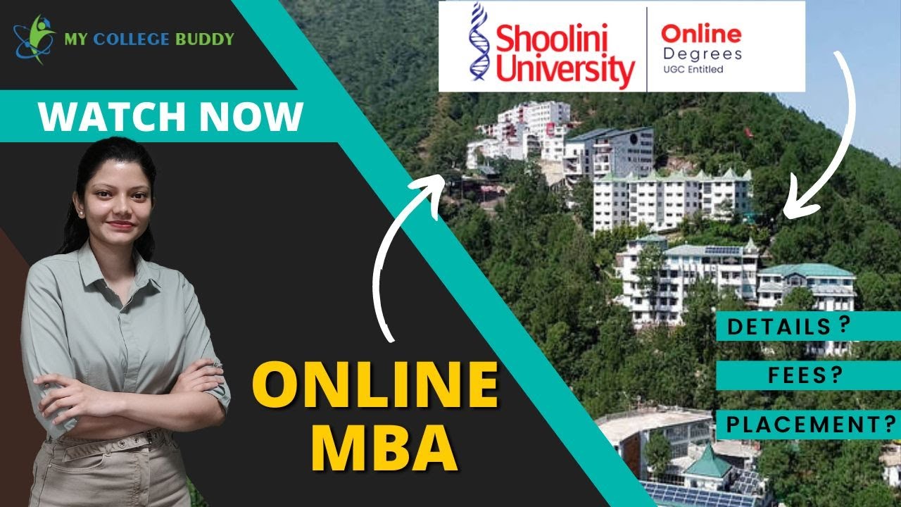 Online MBA from Shoolini University Review: Admission Process, Fees ...