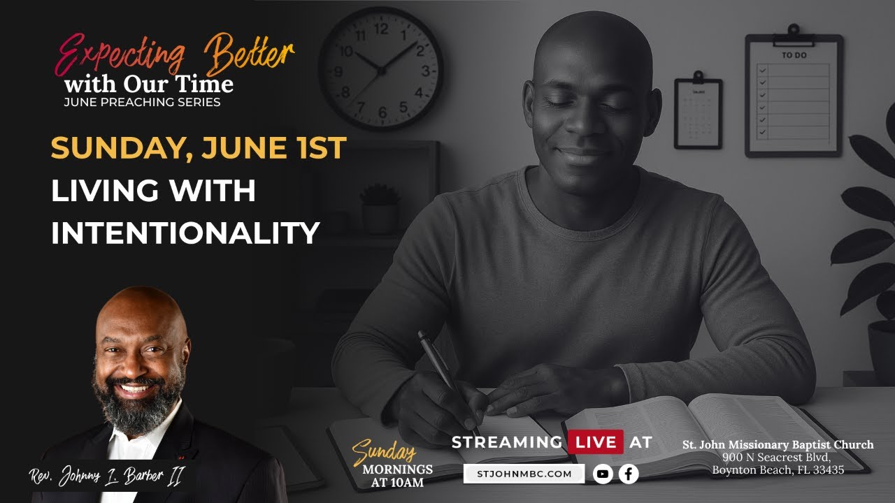 St. John M.B.C; 2nd June 8, 2025, Worship Experience - Rev. Johnny L ...