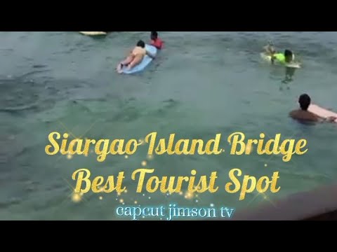 Best Tourist Spot at Siargao Island Bridge, Surigao Del Norte ...