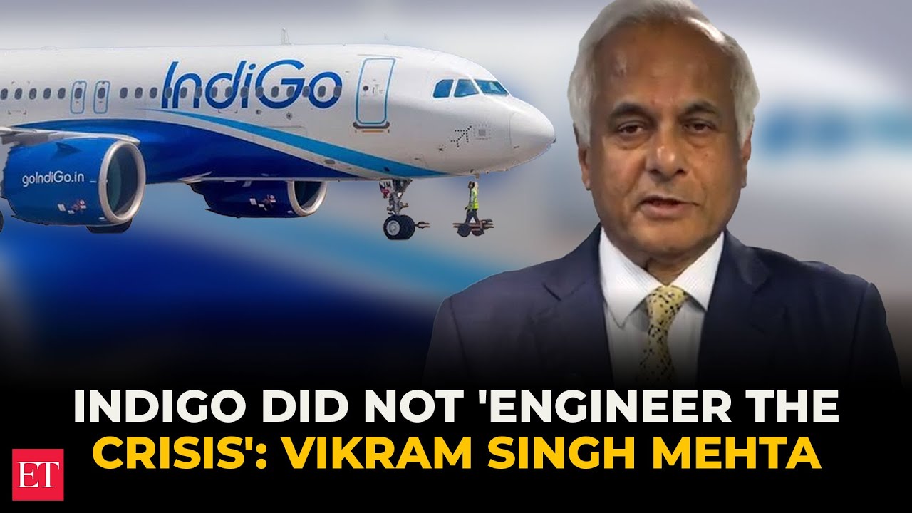 IndiGo Chairman Vikram Singh Mehta hits back as crisis rocks India’s ...