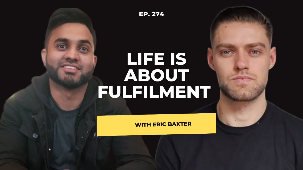 Eric Baxter - Life is about Fulfilment - YouTube