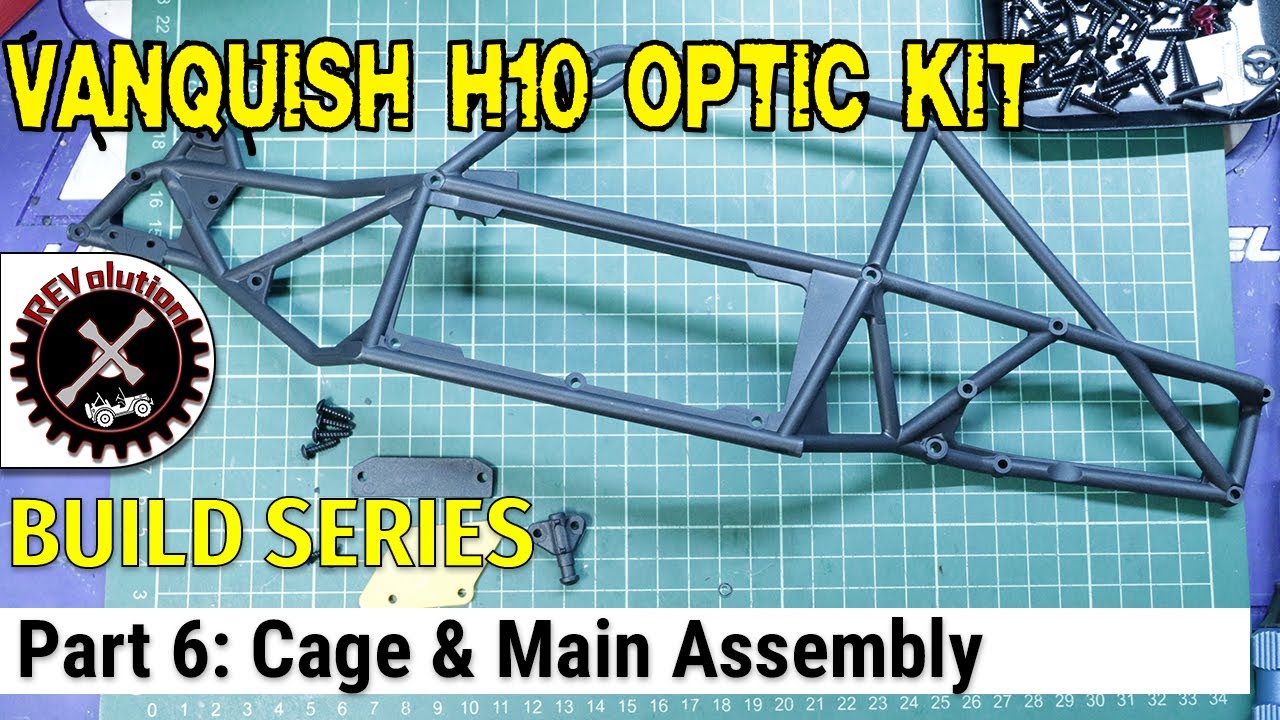 Vanquish H10 Optic Kit Build Series - Part 6 - Cage and Main Assembly ...