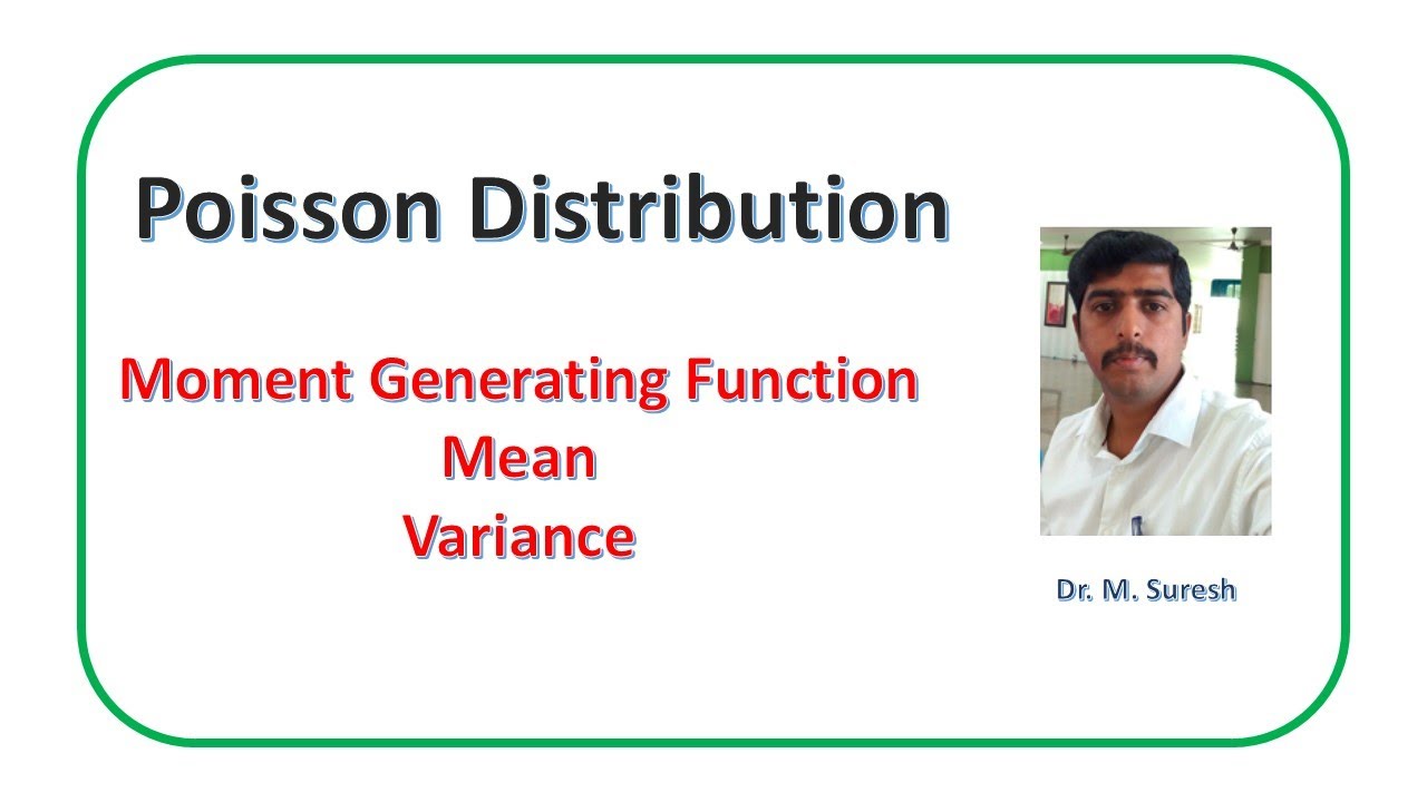 Poisson Distribution MGF Mean Variance - YouTube