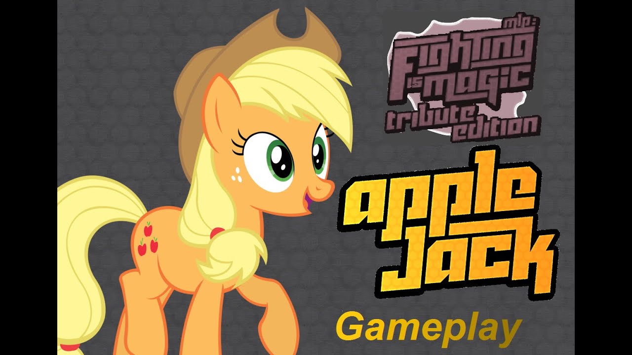 MLP fighting is magic: tribute edition - story mode - Applejack - YouTube