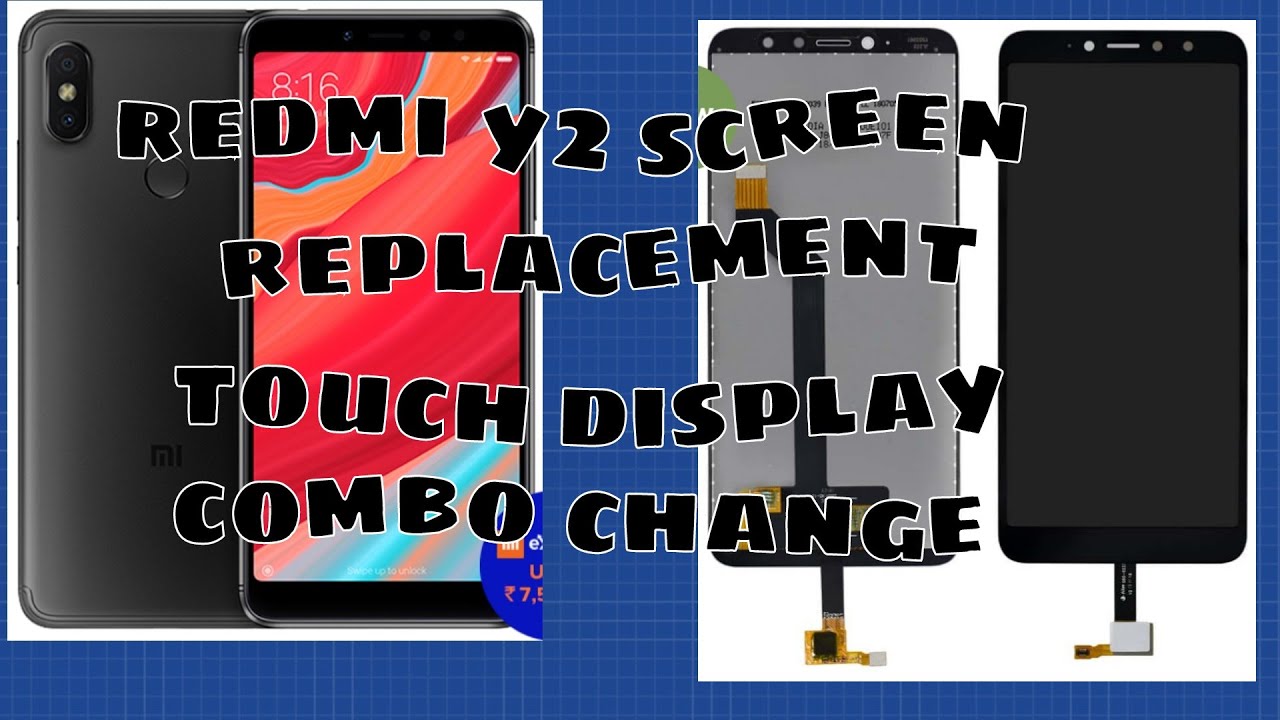 Xiaomi Redmi Y2 Screen(LCD) Replacement|| Mi Redmi S2 Disassembly ...