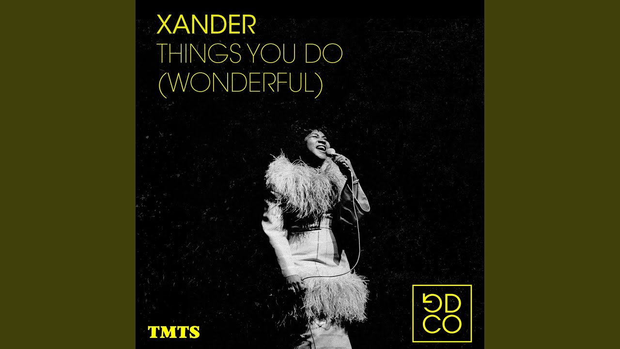 Things You Do (Wonderful) - YouTube