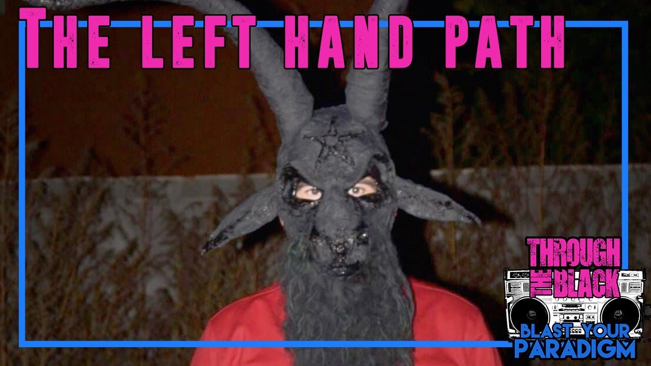 The Left Hand Path - YouTube