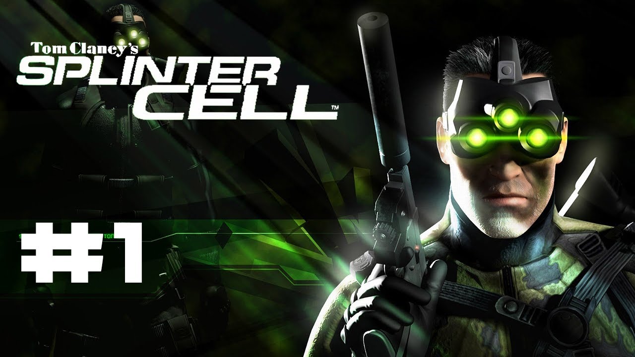 Ghost in the Shadows | Tom Clancy's Splinter Cell Blind Let's Play ...