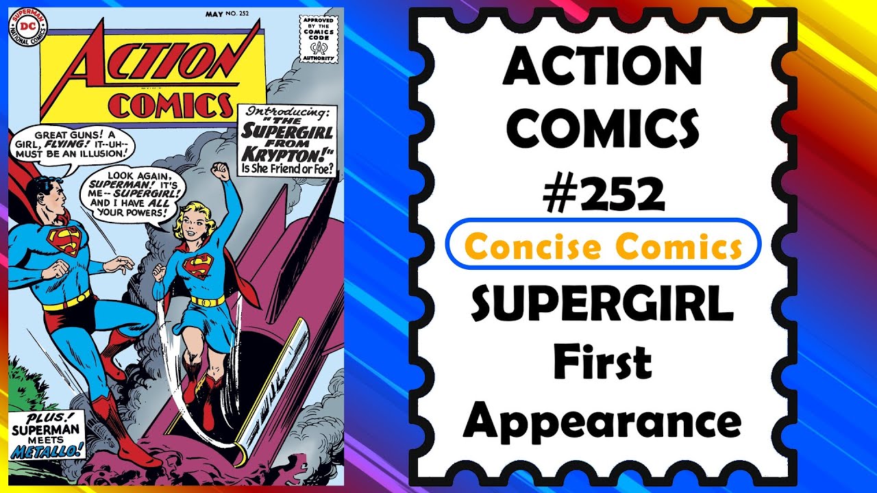 ACTION COMICS #252 - First Appearance and Origin of Supergirl ...