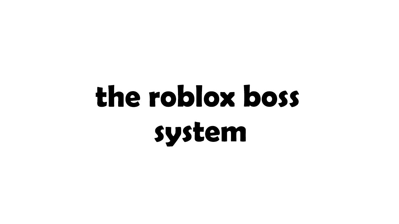 roblox studio boss system | 2024 version - YouTube
