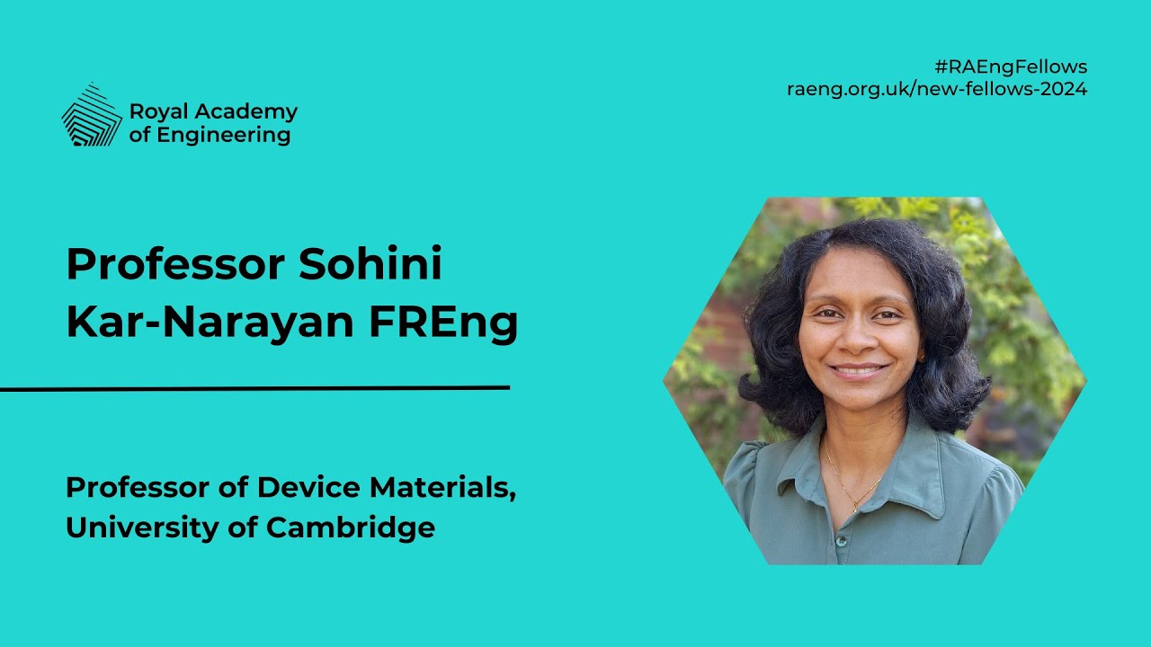 New Fellow 2024: Professor Sohini Kar-Narayan FREng - YouTube