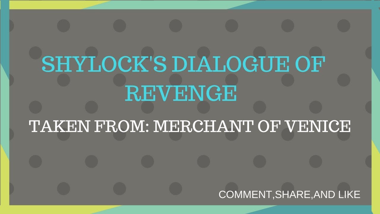 Shylock's dialogue of revenge || Merchant of Venice - YouTube