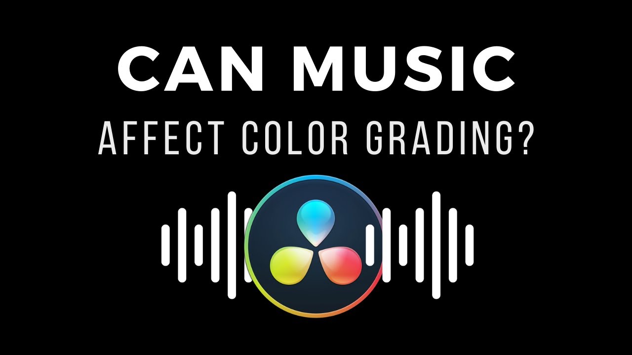 Can music affect color grading? - YouTube