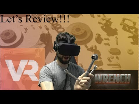 Wrench VR First Impressions. - YouTube