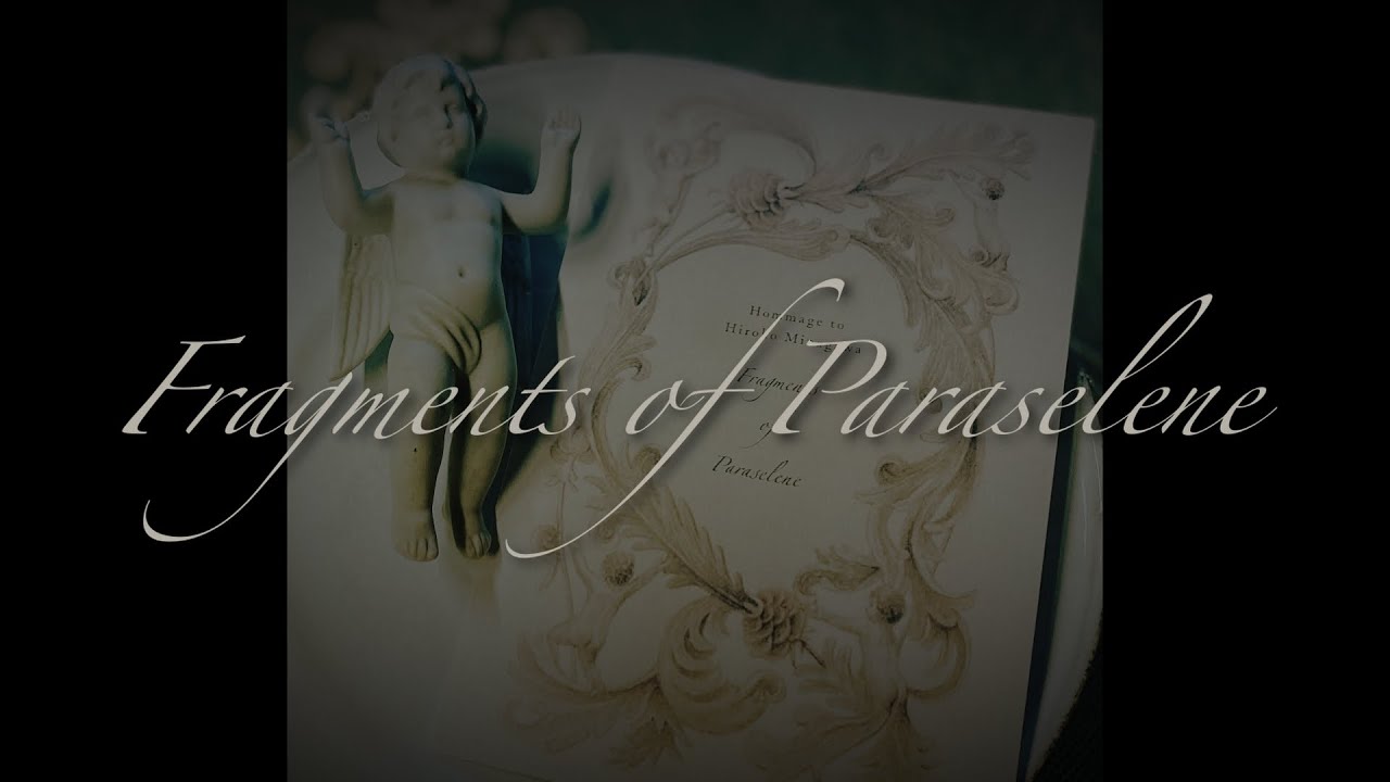 Fragments of Paraselene 久保田恵子 - YouTube