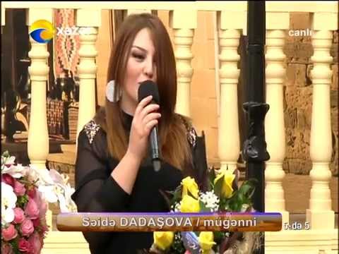 Səidə Dadaşova gizlicə ailə qurub
