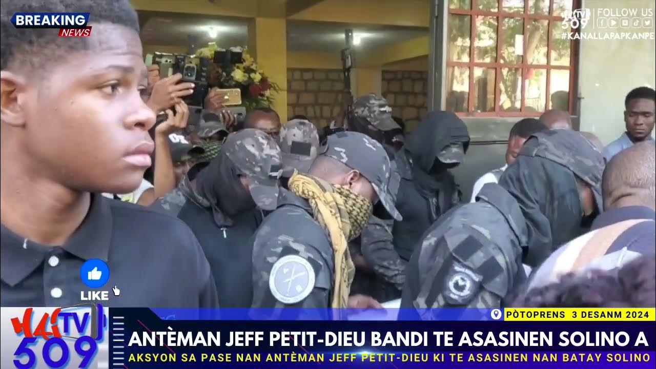 Aksyon sa fenk pase nan antèman Jeff Petit-Dieu ki te asasinen nan batay Solino kont Bandi yo ...