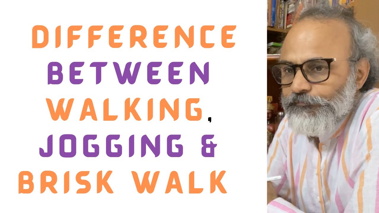 Difference Between Walking Jogging & Brisk Walk | - YouTube