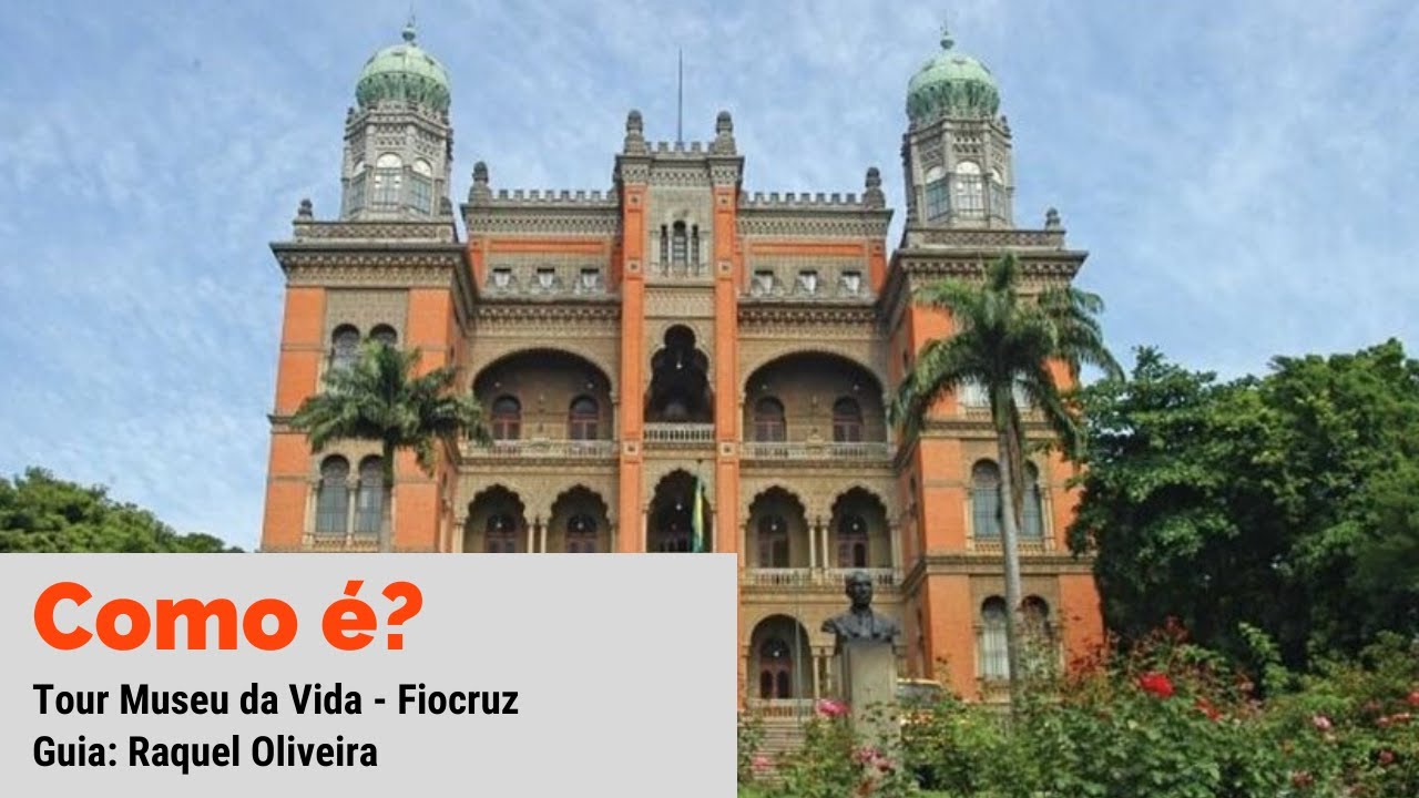 Como é o tour? | Museu da Vida - Fiocruz - YouTube