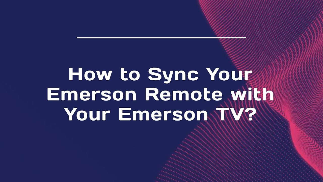 How to Sync Your Emerson Remote with Your Emerson TV? - YouTube
