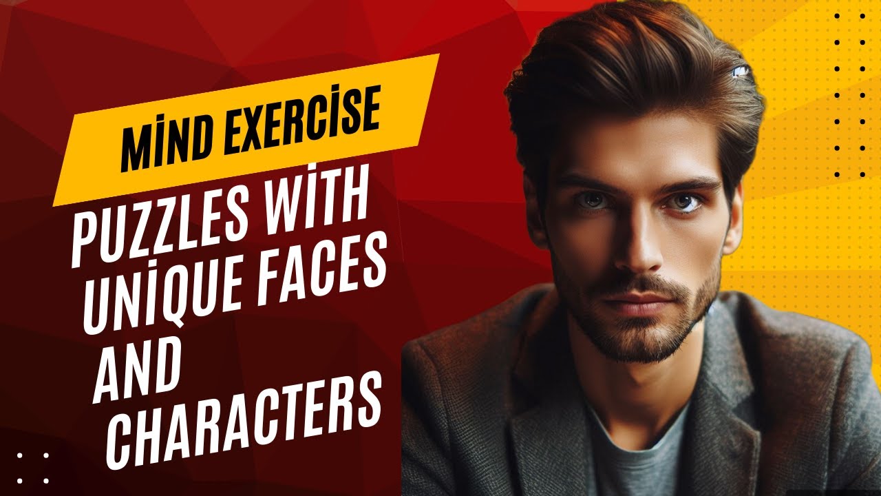 Mind Exercise: Puzzles with Unique Faces and Characters - YouTube