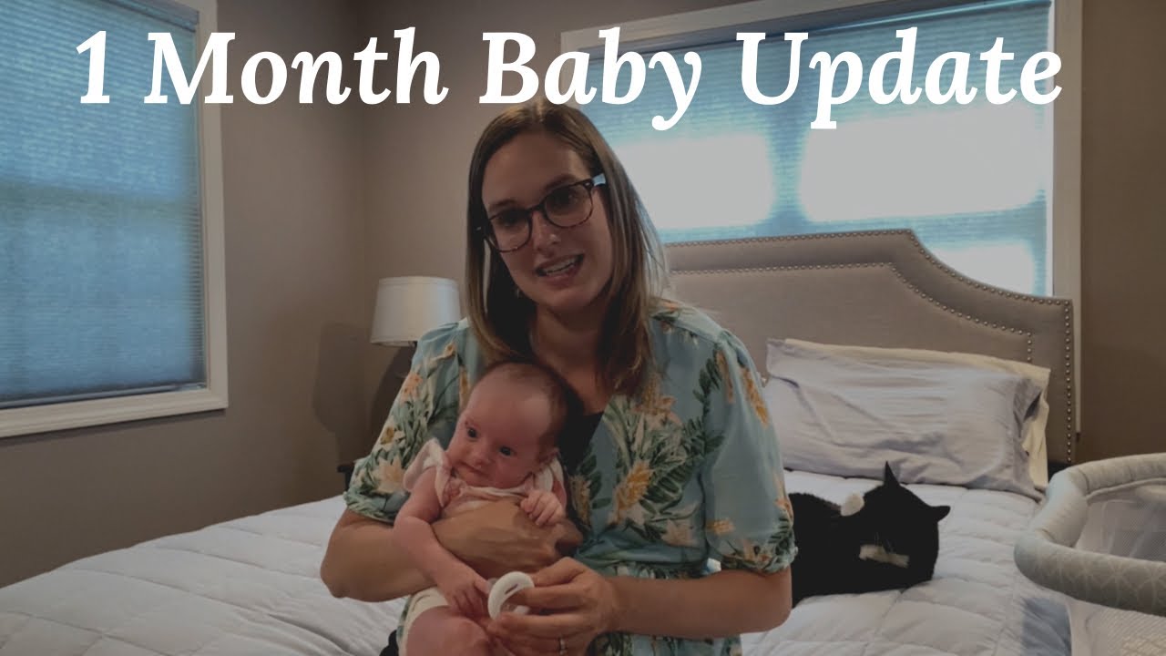 1 MONTH BABY UPDATE | Newborn Update - YouTube