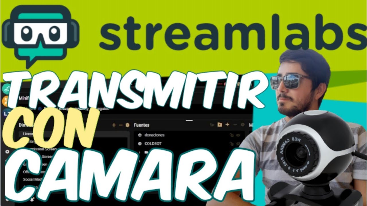 COMO PONER TU CAMARA EN STREAMLABS - YouTube