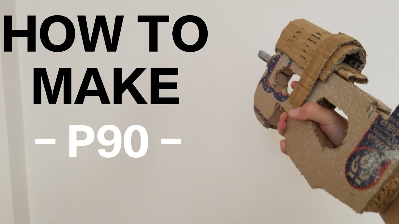 How to make cardboard P90 tutorial - YouTube
