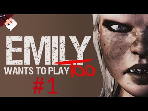 EMILY WANTS TO PLAY TOO #1 - YouTube