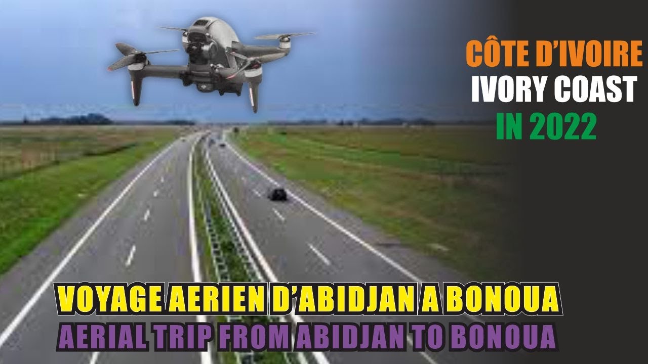 VUE AERIENNE DU VOYAGE ABIDJAN - BONOUA II AERIAL VIEW OF TRIP FROM ...