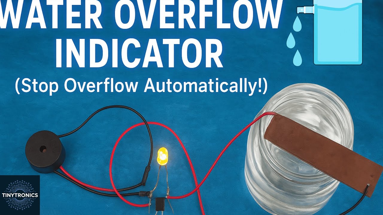 Water Overflow Indicator Circuit | Buzzer Alarm for Full Tank ...