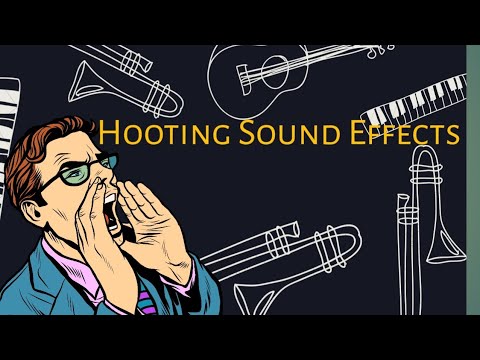 HIgh Quality Hooting Sounds Effects - royalty free - YouTube