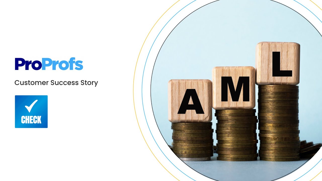 How CheckPLD Uses ProProfs for AML/FT Training & Certification | Case ...