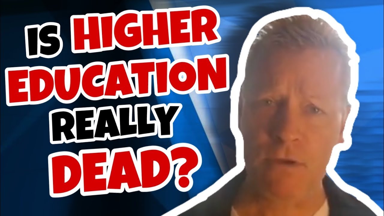 Is Higher Education Really Dead? - YouTube
