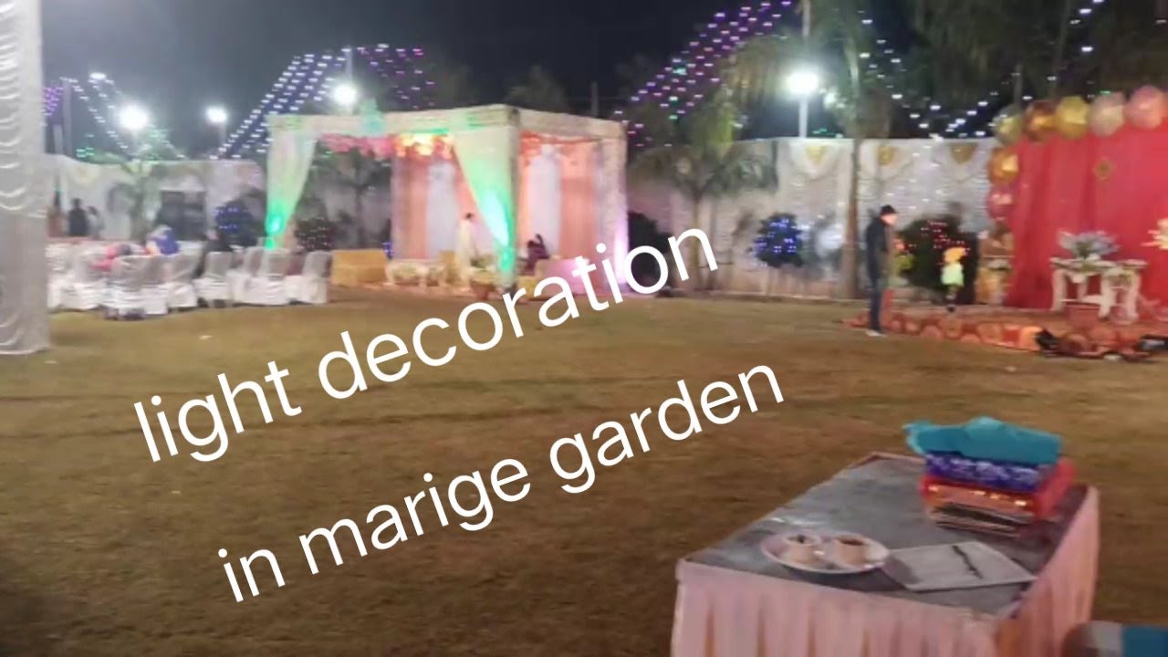 Light decoration in marrige in garden steps how to decorate lighting in ...