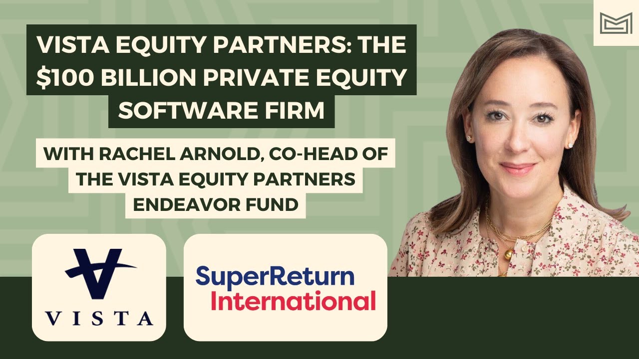 Vista Equity Partners: The $100 Billion Private Equity Software Firm ...
