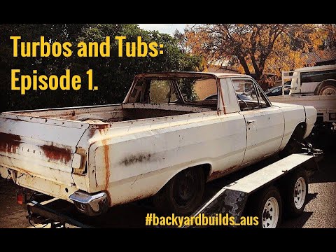 Backyard Builds: 1968 VE Valiant Ute: Turbos and Tubs: EP 1. - YouTube
