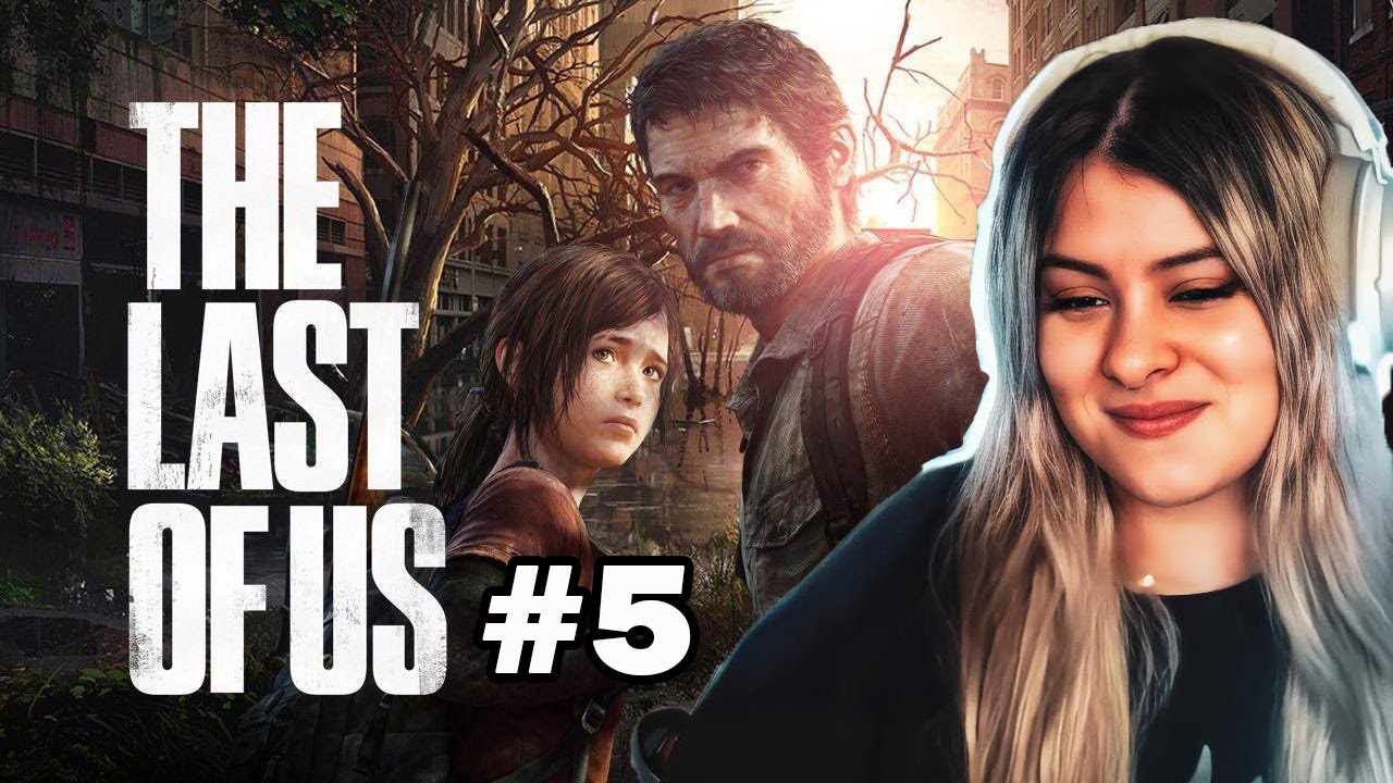 Mariana Alpha Jogando The Last of Us Pela Primeira Vez | Parte 5 - YouTube