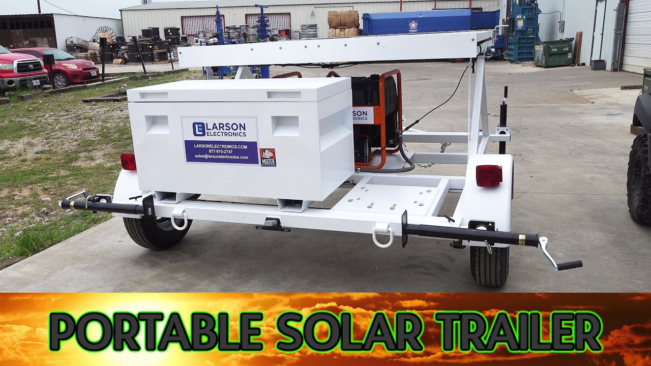 Portable Solar Trailer - 7.5' Trailer - (4) Panels, Batteries/BC ...