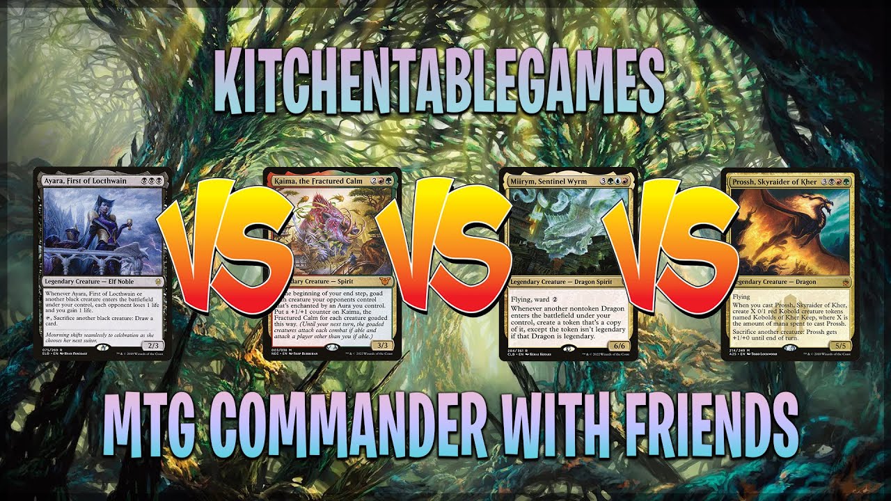 Kaima V Ayara V Prossh V Miirym - MTG Commander Gameplay - Magic the ...